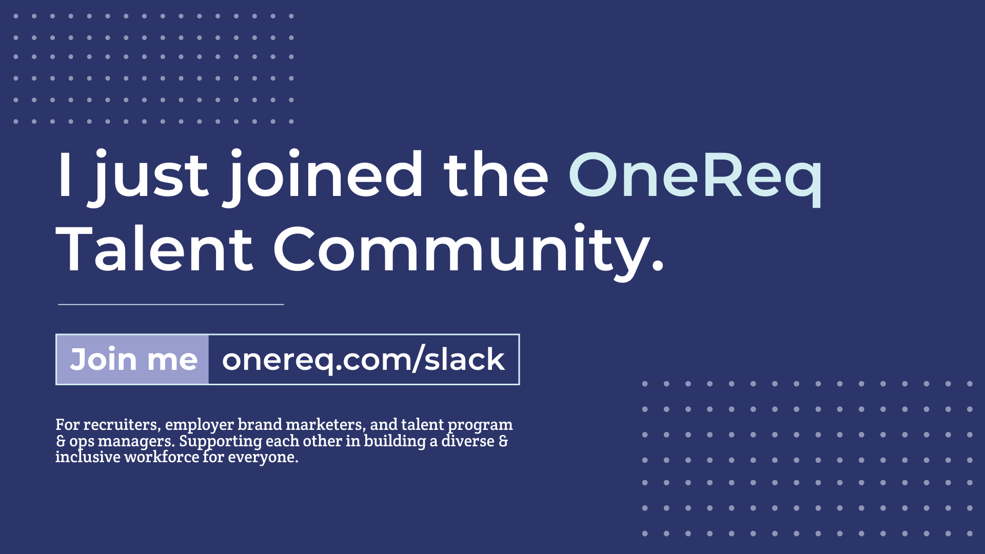 Join the OneReq Community | OneReq - OneReq