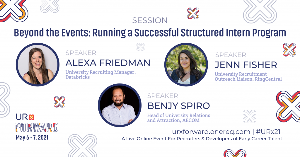 Beyond the Events: Running a Successful Structured Intern Program - OneReq