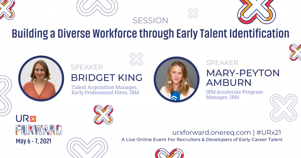 Building a Diverse Workforce through Early Talent ID - OneReq