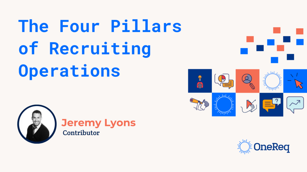 Recruiting Operations - OneReq
