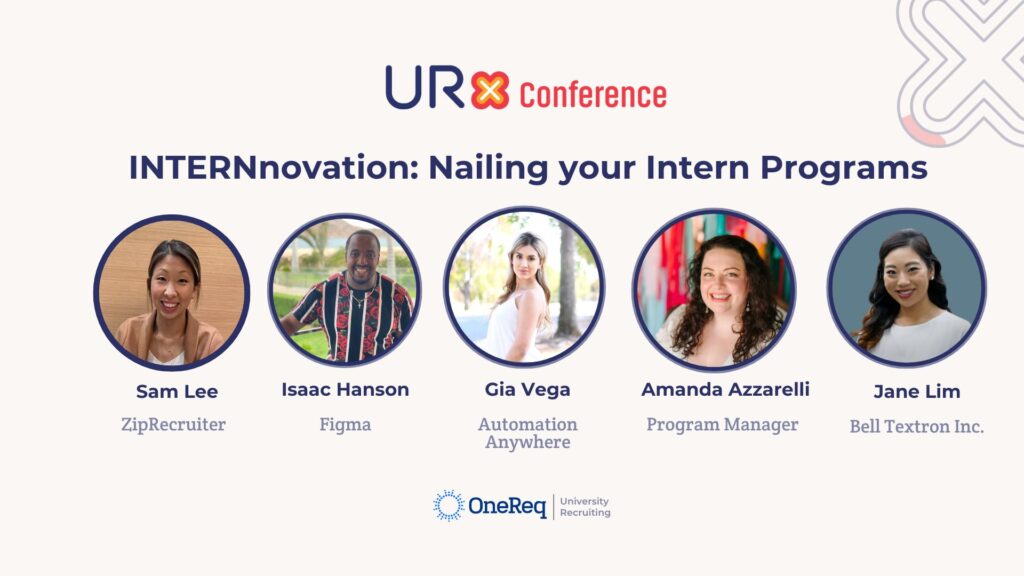 INTERNnovation: Nailing your Intern Programs - OneReq