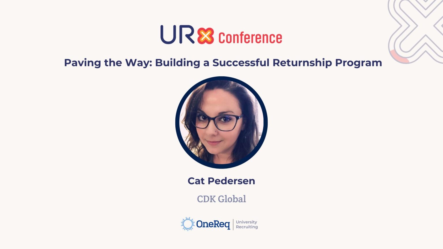 Paving the Way: Building a Successful Returnship Program - OneReq